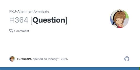 Question Issue PKU Alignment Omnisafe GitHub