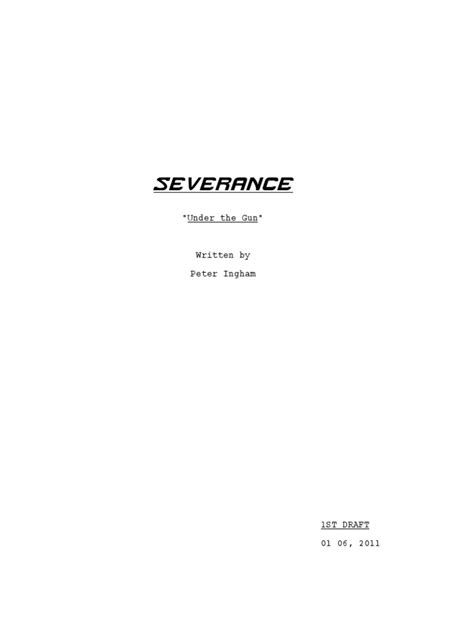 Severance Script Ep01 Under The Gun Xtract Pdf Nature Severance Script Ep01 Under The Gun Xtract Pdf Nature