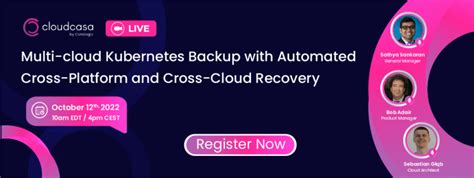 Multi Cloud Kubernetes Backup With Automated Cross Platform And Cross