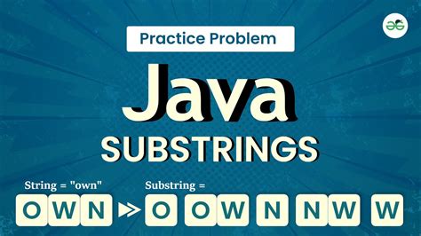 Java Substring School Practice Problem Geeksforgeeks School Youtube