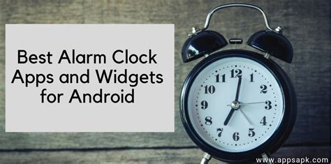 Best Alarm Clock Apps Widgets For Android Get Ready To Wake Up