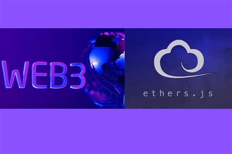 which is best for interacting with smart contracts web3 or ethers
