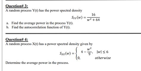 Solved Question A Random Process Y T Has The Power Chegg