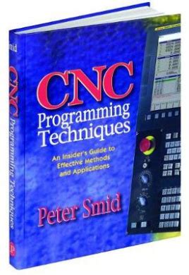 CNC Programming Techniques Peter Smid Shop Online For Books In Australia
