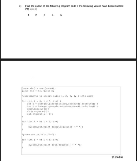 Solved Find The Output Of The Following Program Code If The