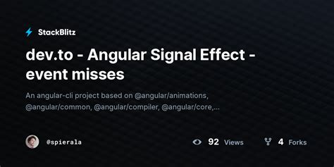 Dev To Angular Signal Effect Event Misses StackBlitz