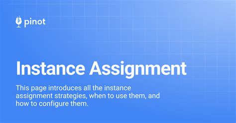Instance Assignment Apache Pinot Docs