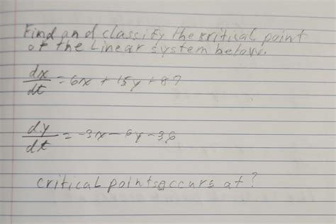 find and classify the eritical point of the linear