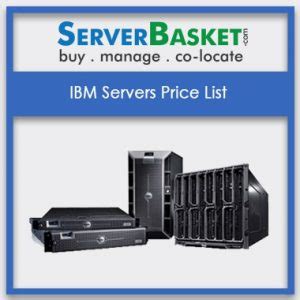 IBM Servers Price List Check Out IBM Server Price Buy IBM Server Online