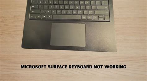 How To Fix Microsoft Surface Keyboard Not Working