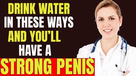 The Right Way To Drink Water For A Better Sex Life Sex And Water Advice For Golden Years Youtube