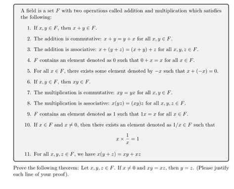 Solved A Field Is A Set F With Two Operations Called Chegg Com
