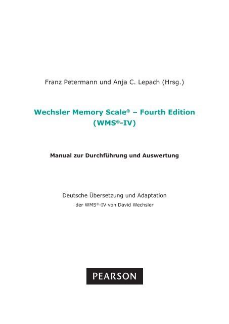Wechsler Memory Scale® Fourth Edition Wms® Iv Pearson