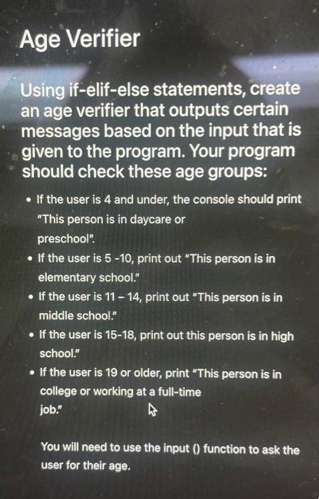 Solved Age Verifier Using If Elif Else Statements Create An Chegg