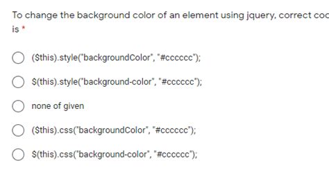 Solved To Change The Background Color Of An Element Using Chegg