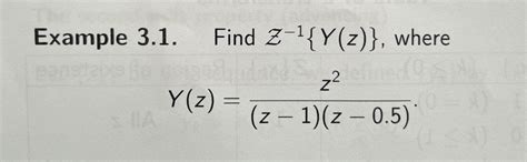 Solved Example 3 1 Find Z1 Y Z Where Chegg Com