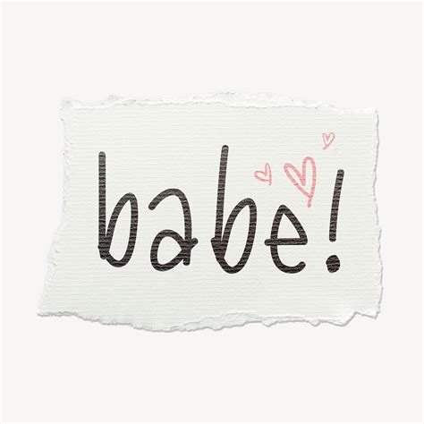 Babe Word Ripped Paper Typography Free Photo Rawpixel