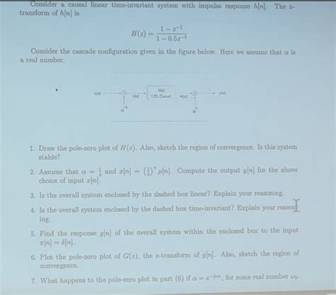 Solved Consider A Causal Linear Time Invariant System With Impulse 1 Answer Transtutors