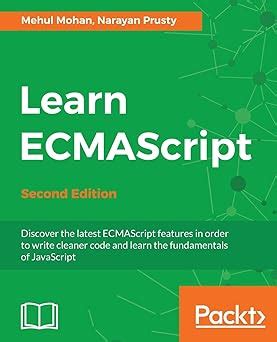 Learn ECMAScript Second Edition Mohan Mehul Prusty Narayan