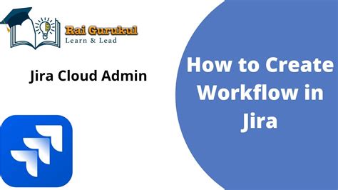how to create jira workflow create jira workflow jira
