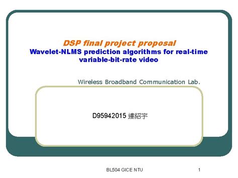 Dsp Final Project Proposal Waveletnlms Prediction Algorithms For