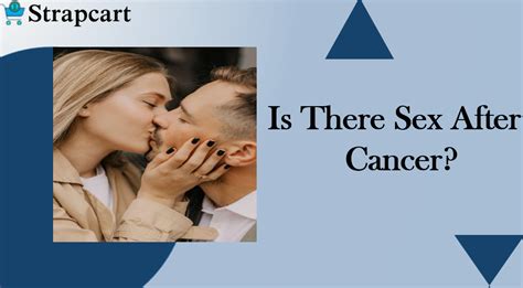 Is There Sex After Cancer Strapcart