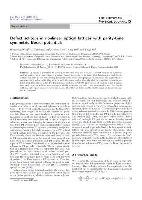 Pdf Defect Solitons In Nonlinear Optical Lattices With Parity Time Symmetric Bessel Potentials