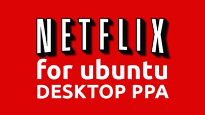Easy Netflix On Linux Well Ubuntu Based Flavours Anyway Considered Normal