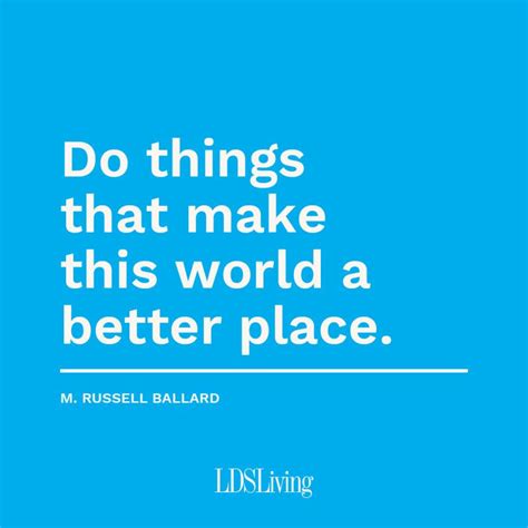 6 Latter Day Saint Quotes To Help Inspire Unity Artofit