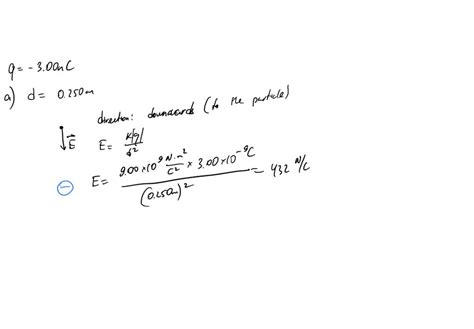 Solved A Particle Has Charge 300 Nc Find The Magnitude And Direction