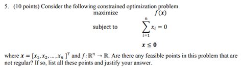 Solved Consider The Following Constrained Optimization