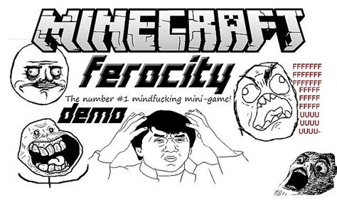 Ferocity The Number 1 Raging Minecraft Game 17 Ready Demo