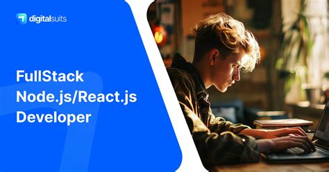 Fullstack Nodejsreactjs Developer Digitalsuits