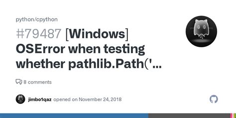 Windows Oserror When Testing Whether Pathlibpath Exists · Issue
