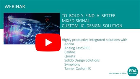 To Boldly Find A Better Mixed Signal Custom Ic Design Solution Eda Solutions