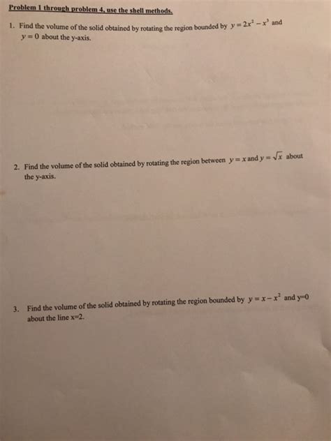 Solved Problem 1 Through Problem 4 Use The Shell Methods 1
