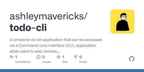 Github Ashleymavericks Todo Cli A Simple To Do List Application That