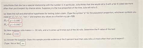 Solved Julia Thinks That She Has A Special Relationship With