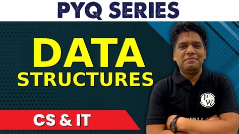 Data Structures Pyq Cs And It Youtube
