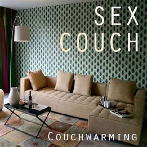 Couchwarming Demo Sex Couch