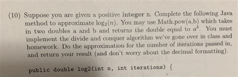 Solved 10 Suppose You Are Given A Positive Integer N