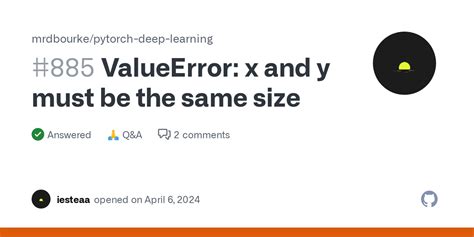 Valueerror X And Y Must Be The Same Size · Mrdbourke Pytorch Deep Learning · Discussion 885