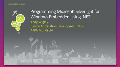 Ppt Programming Microsoft Silverlight For Windows Embedded Using Net