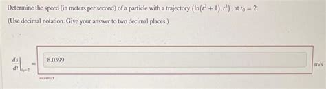 solved determine the speed in meters per second of a