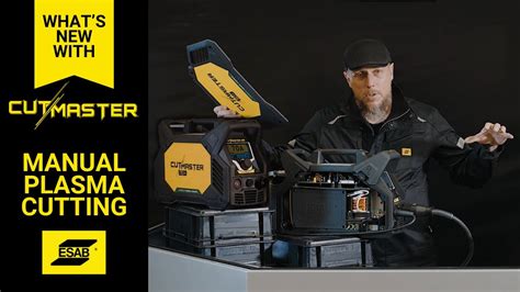 Whats New With Esab Cutmaster New Manual Plasma Cutting Systems From Esab Youtube