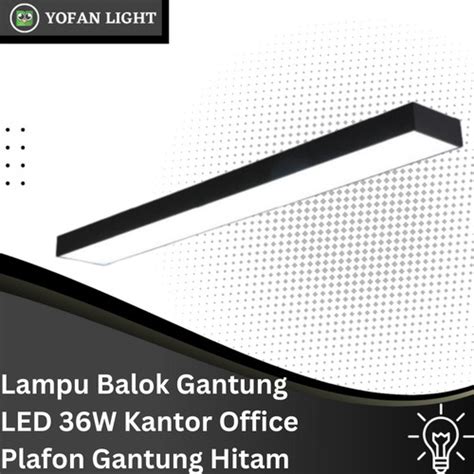 Jual Lampu Balok Led W Kantor Office Plafon Gantung Body Hitam Kota Medan Yofan Light