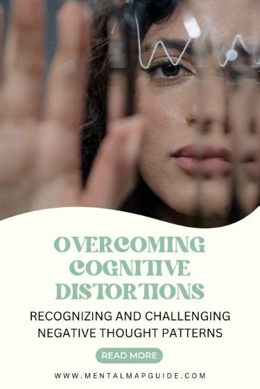 Overcoming Cognitive Distortions Recognizing And Challenging Negative Thought Patterns