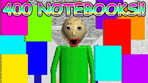 Baldi S Basics But 400 Notebooks YouTube