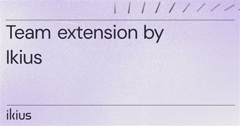 Team Extension By Ikius