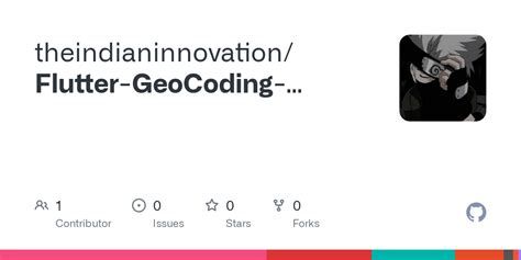 Github Theindianinnovationflutter Geocoding Geolocation